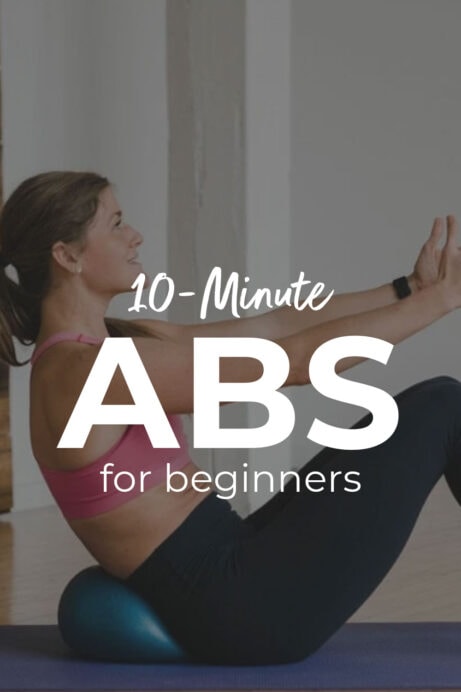 10-Minute Beginner Ab Workout (Video) | Nourish Move Love