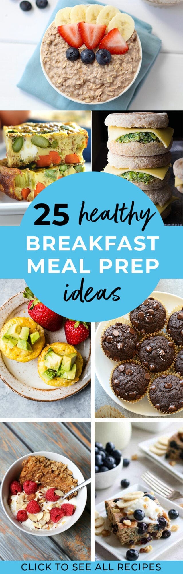 25 Healthy Breakfast Meal Prep Ideas | Nourish Move Love