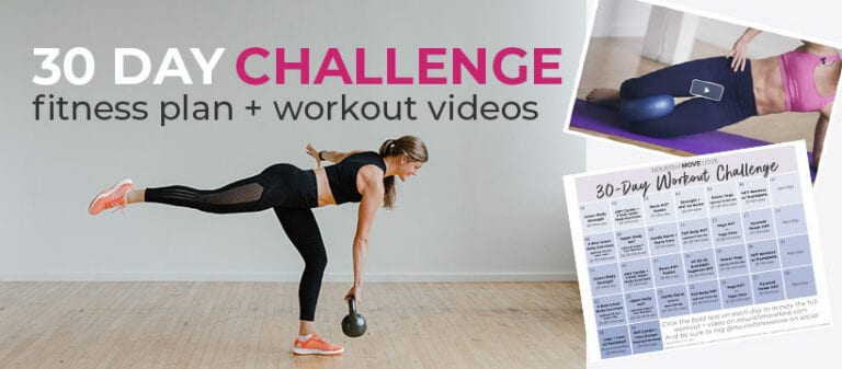 FREE 30-Day Workout Calendar (Videos) | Nourish Move Love