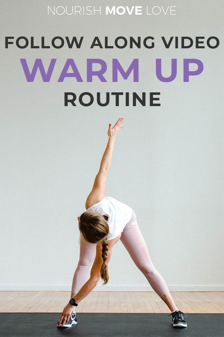 5 Minute Warm Up For Workouts Video Nourish Move Love