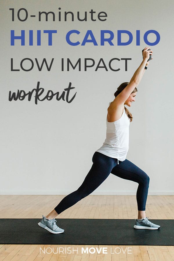 10-Minute Low Impact HIIT Workout (Video) | Nourish Move Love