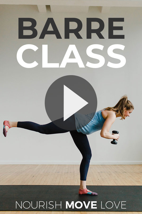 20-Minute Barre Class At Home (Video) | Nourish Move Love