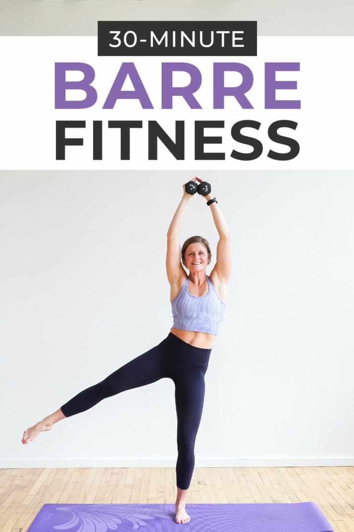 Barre Fitness: 30-Minute Power Barre (Video) | Nourish Move Love