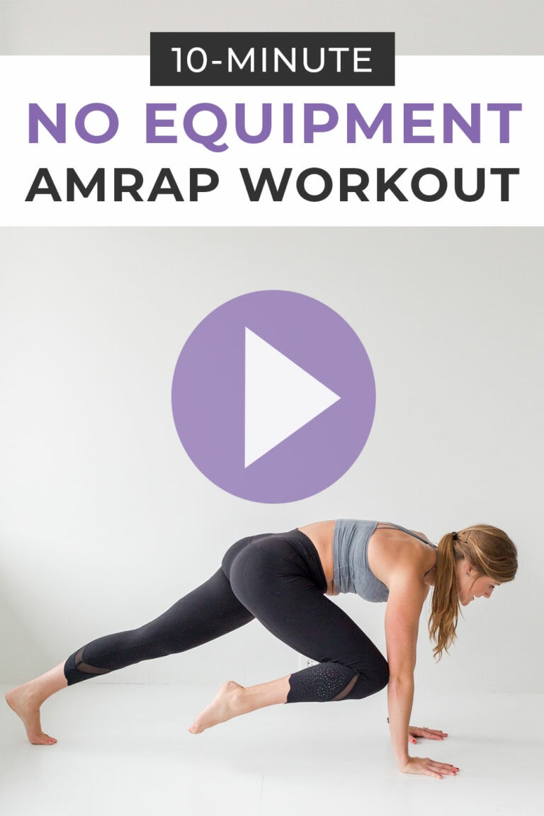 10-Minute AMRAP Workout (Video) | Nourish Move Love