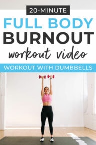Best Full Body Workout in 20 Minutes (Video) | Nourish Move Love