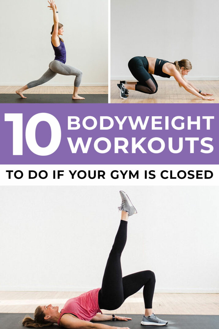5 Best Bodyweight Workouts To Build Muscle | Nourish Move Love