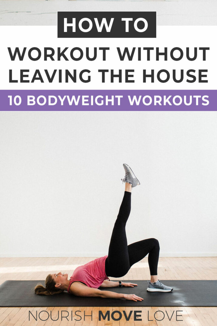 5 Best Bodyweight Workouts To Build Muscle | Nourish Move Love