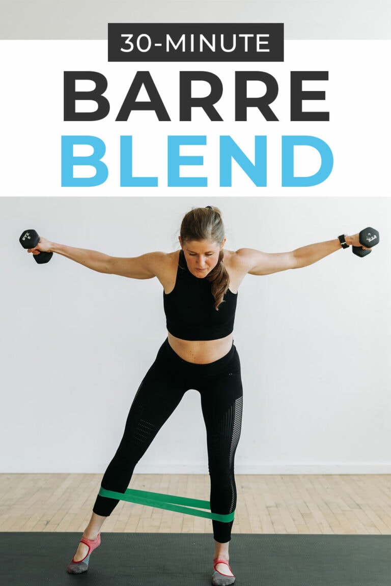 30-Minute Barre Blend Workout (Video) | Nourish Move Love