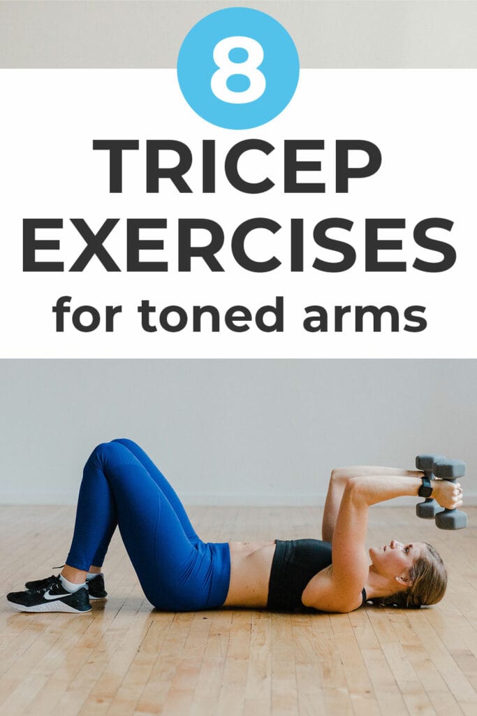 The 8 Best Tricep Exercises For Women Nourish Move Love