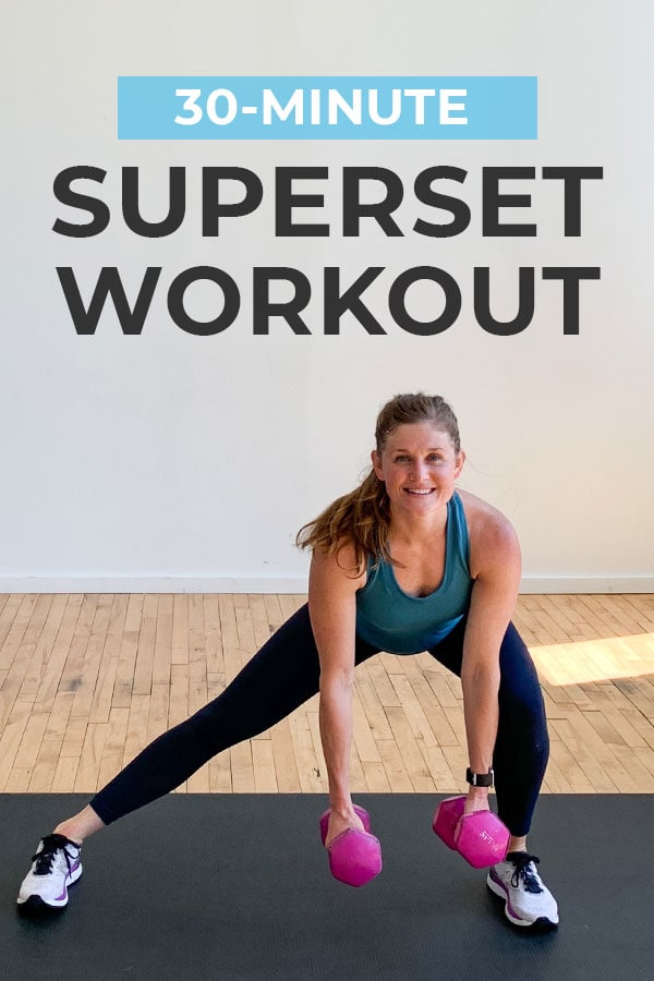Superset Workout 30 Minute Dumbbell HIIT Nourish Move Love