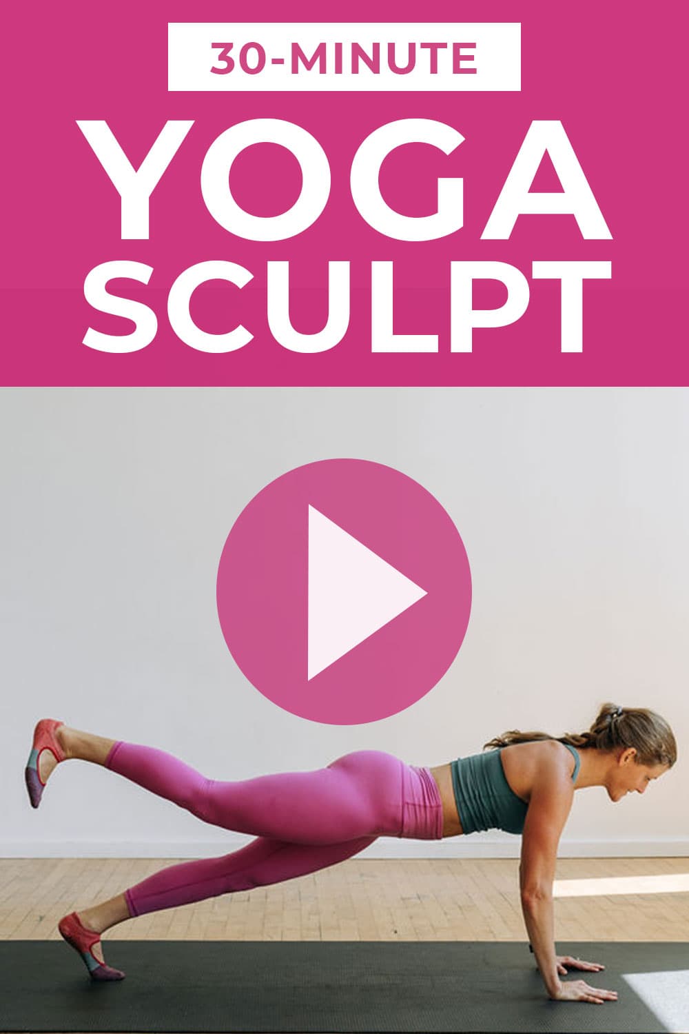 Yoga Sculpt Workout (30 Minutes + Video)