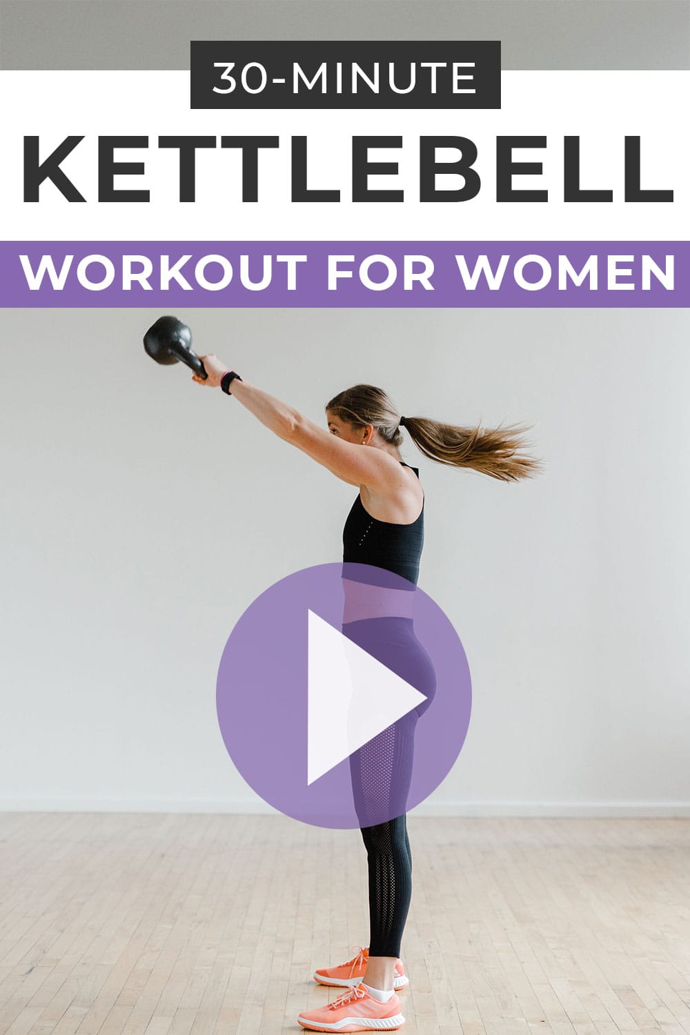 30 Minute Kettlebell Leg Workout Video Nourish Move Love 30 Minute Kettlebell Leg Workout Video Nourish Move Love