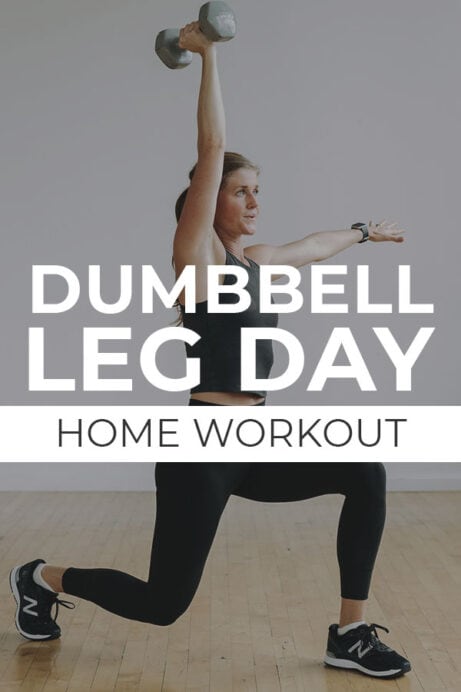 45-Minute Dumbbell Leg Workout (Video) | Nourish Move Love