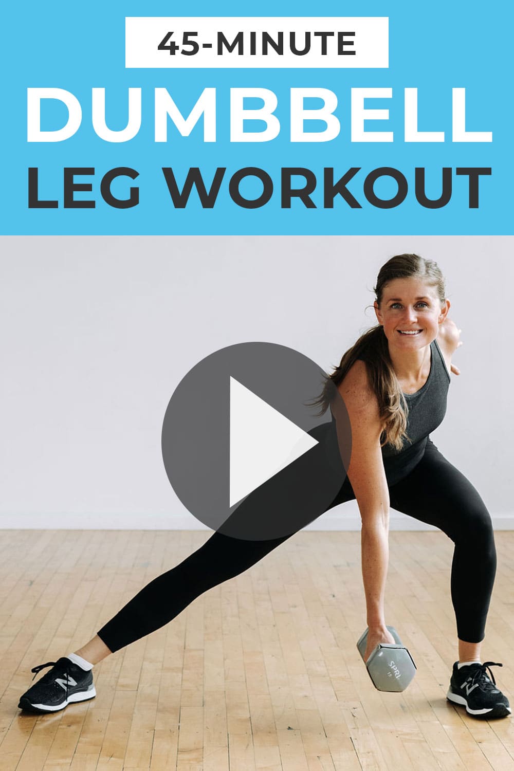 45-Minute Dumbbell Leg Workout (Video) | Nourish Move Love