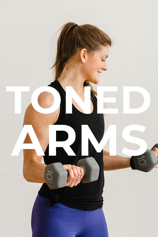 25-Minute Toned Arms Workout (Video) | Nourish Move Love