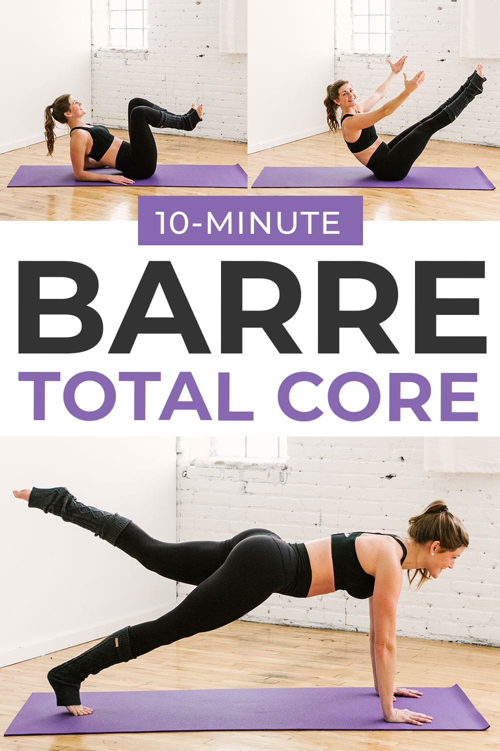 10-Minute Barre Core Workout (Video) | Nourish Move Love