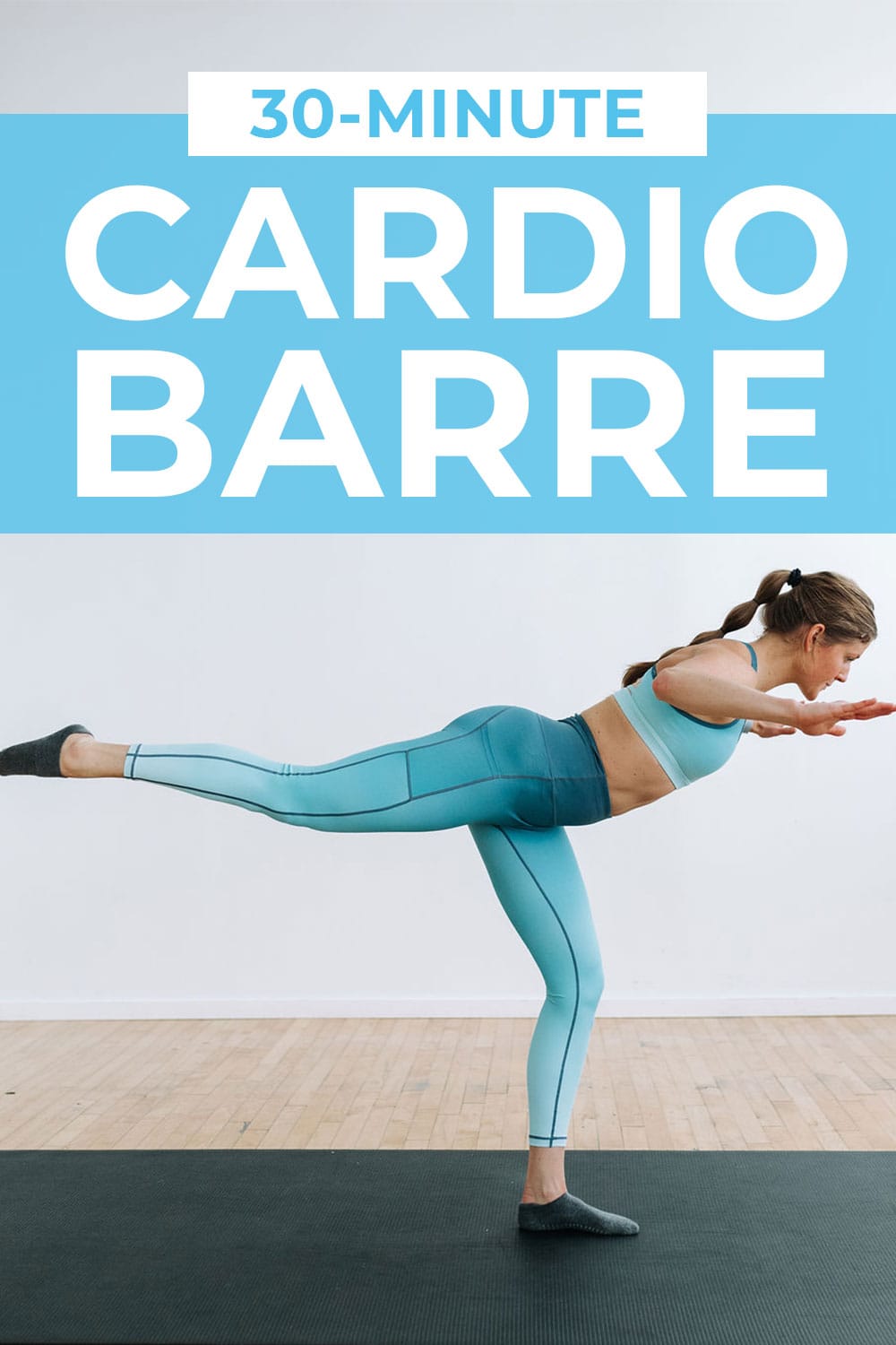 30-Minute Barre Workout At Home (Video) | Nourish Move Love