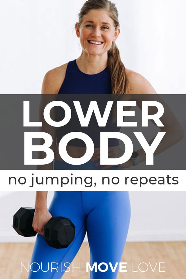 30-Minute Lower Body Workout (Video) | Nourish Move Love