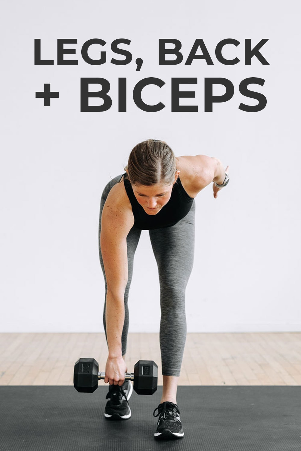 30-Minute Legs, Back and Biceps (Video) | Nourish Move Love