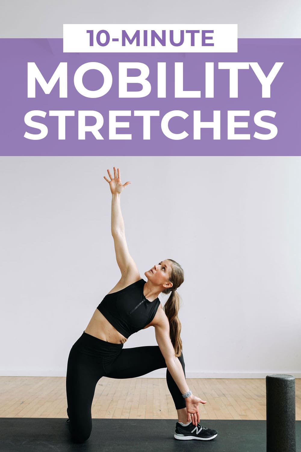 10-Minute Morning Stretch Routine (Video) | Nourish Move Love