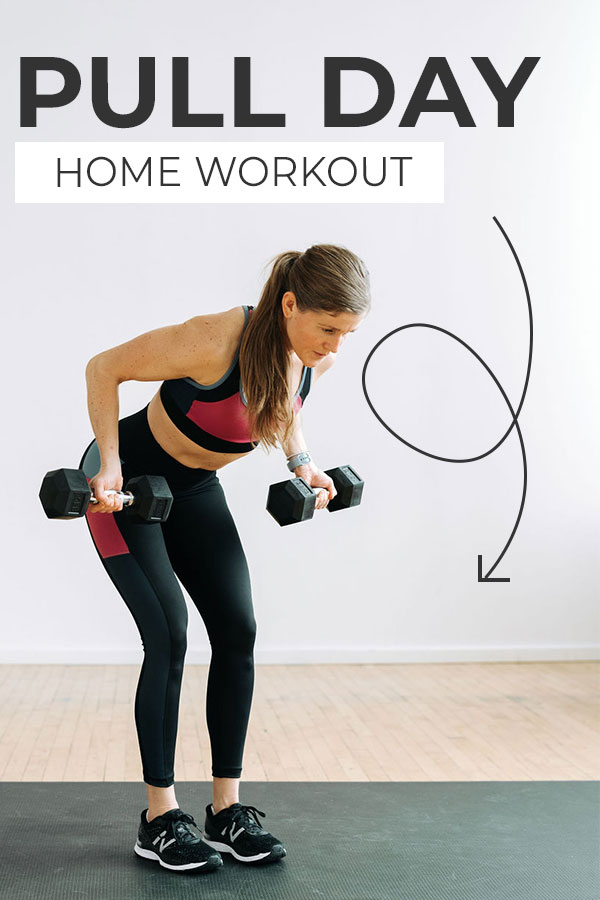 30-Minute PULL Workout At Home (VIDEOS) | Nourish Move Love