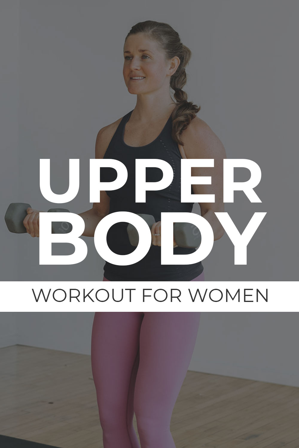 Upper Body Workout for Women (10-Minute Routine + Video)