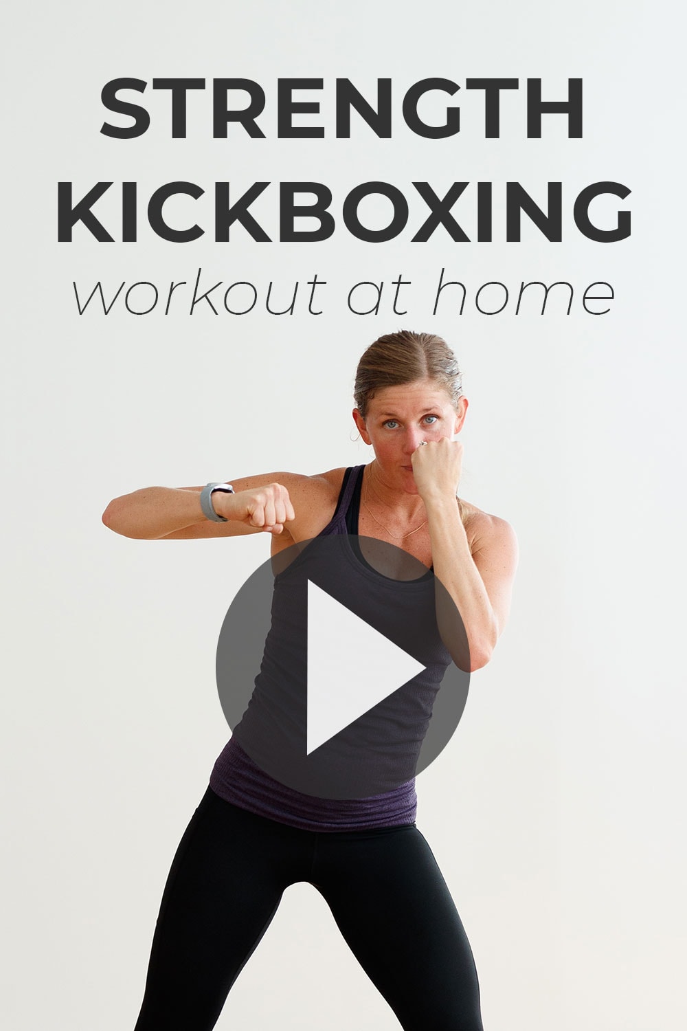 Strength + Kickboxing At Home (Video) | Nourish Move Love