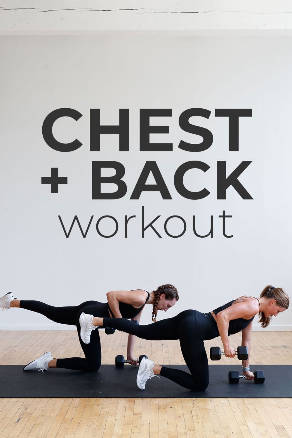 Chest and Back Workout with Dumbbells (Video) | Nourish Move Love