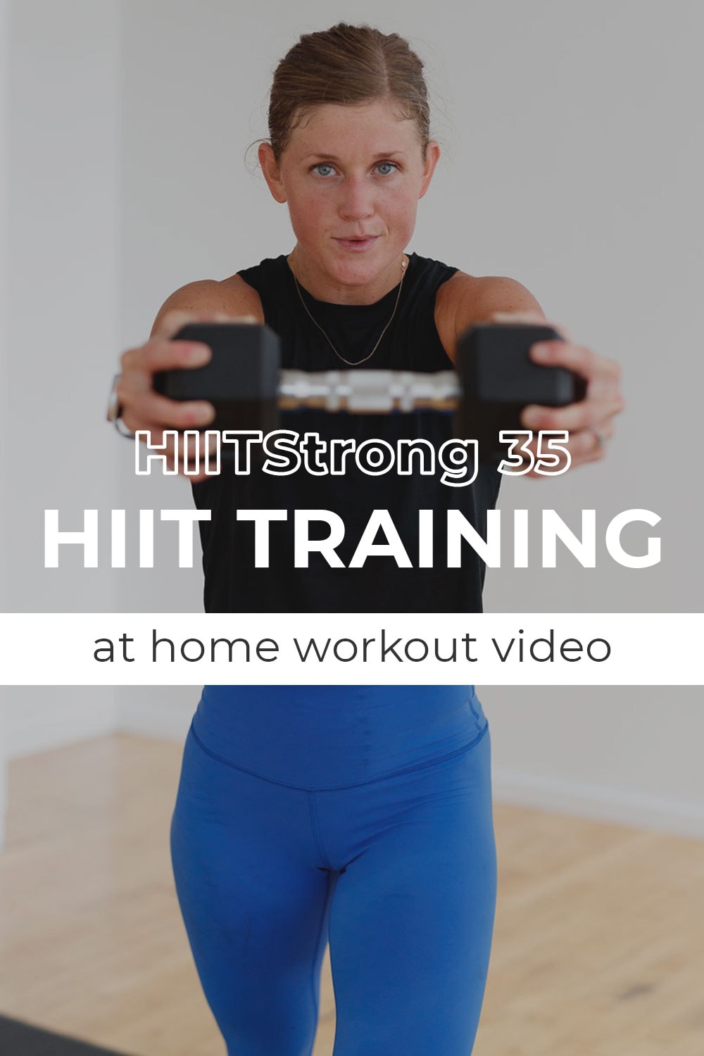 35-Min Total Body HIIT Training w/ Weights (VIDEO) | Nourish Move Love