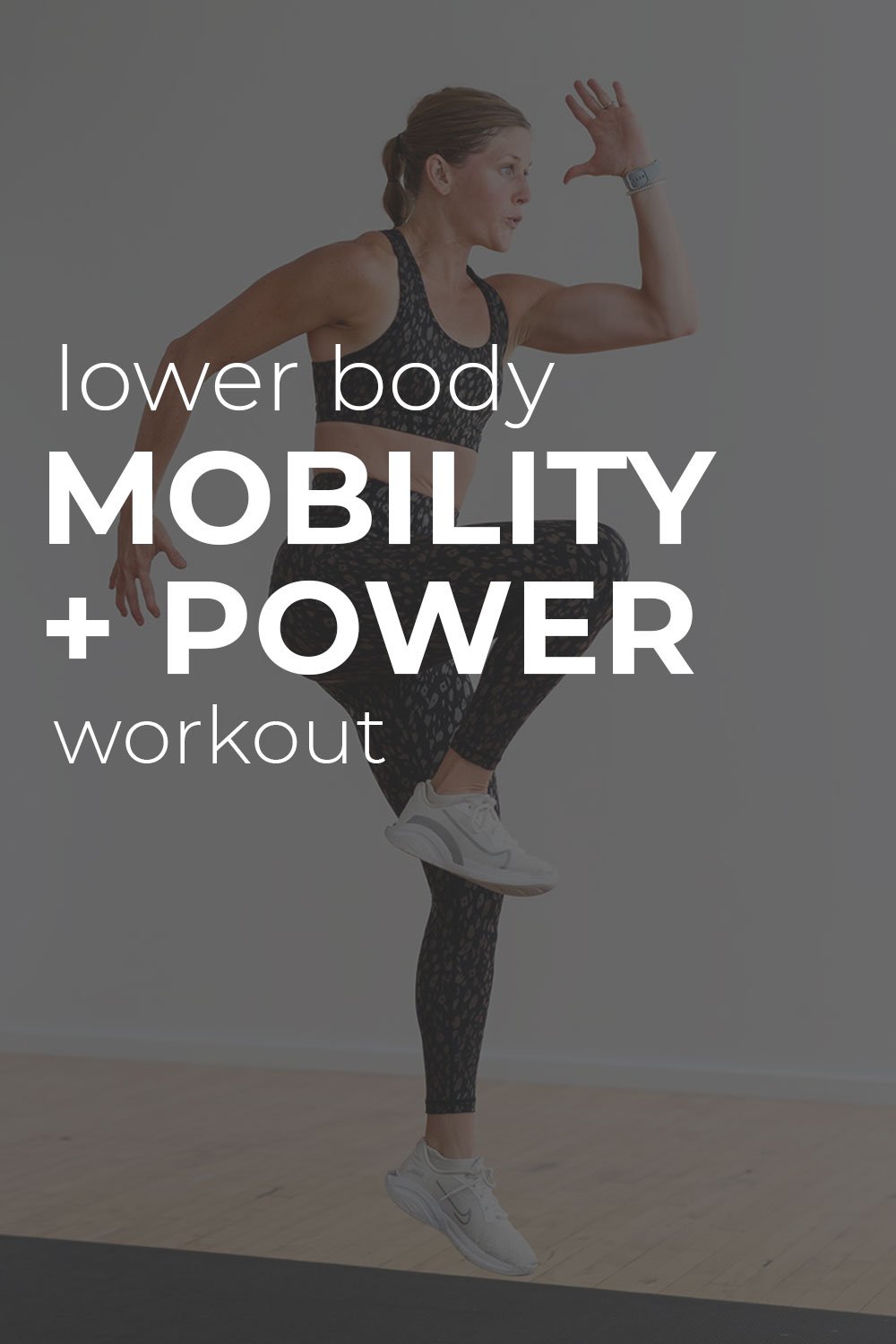 35-Minute Legs: Strength + Mobility Workout (VIDEO) | Nourish Move Love