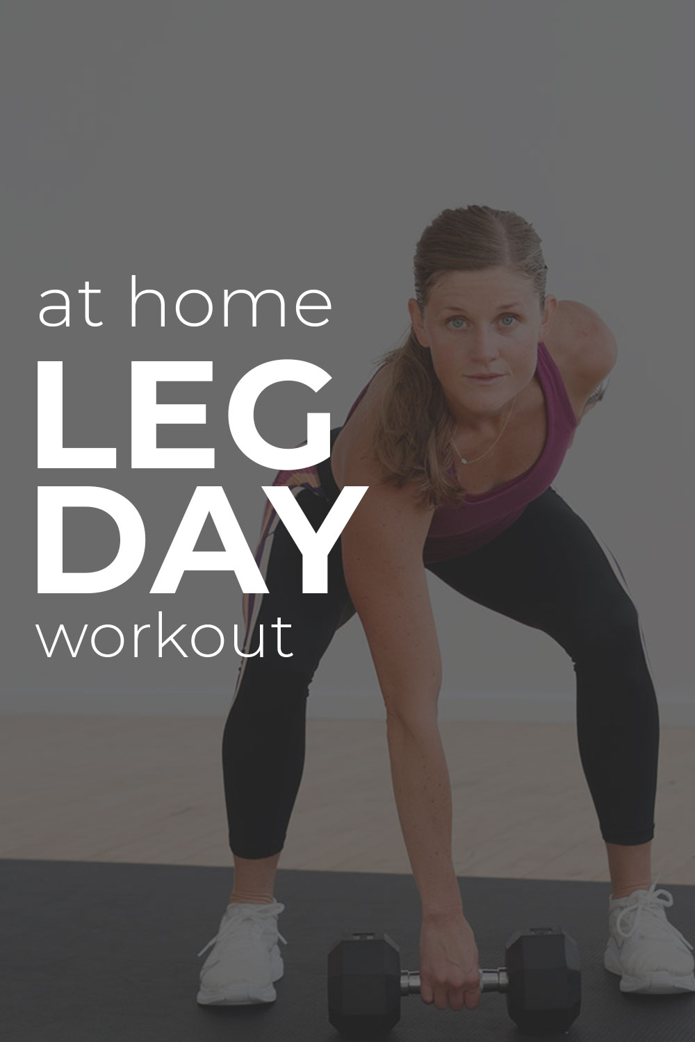 35-Minute Leg Day At Home w/ Dumbbells (Video) | Nourish Move Love