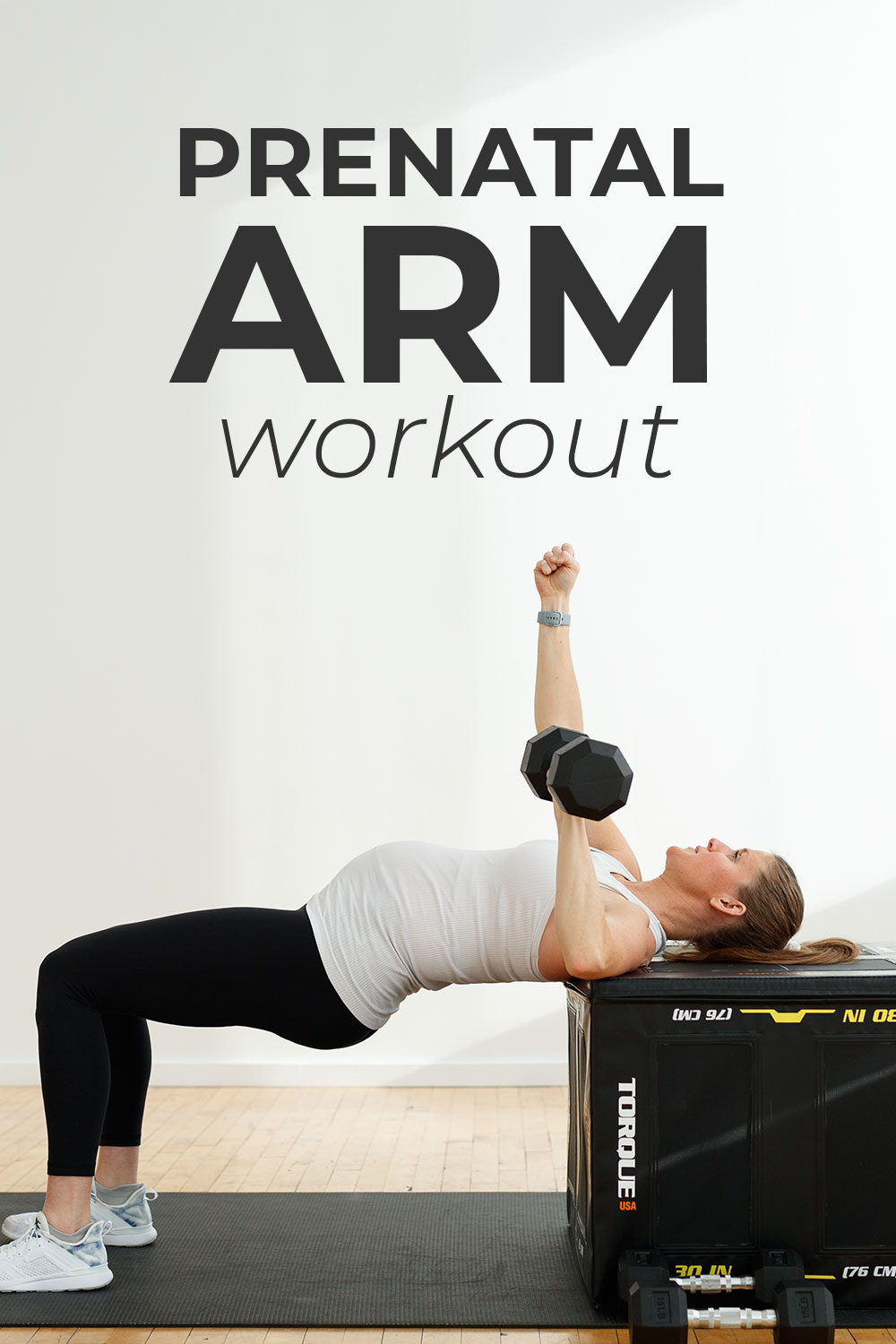 25-Minute Prenatal Arm Workout (Video) | Nourish Move Love