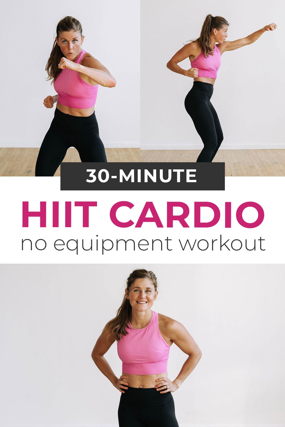 30-Minute No Equipment HIIT Workout (Video) | Nourish Move Love
