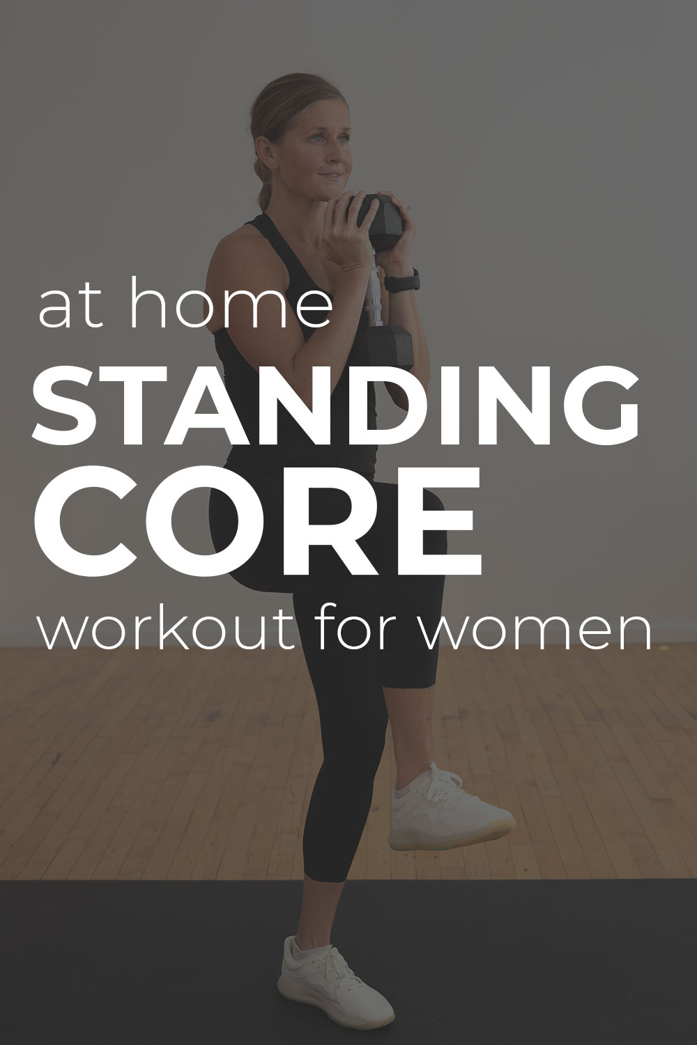 20-Min Standing Core Workout With Weights | Nourish Move Love