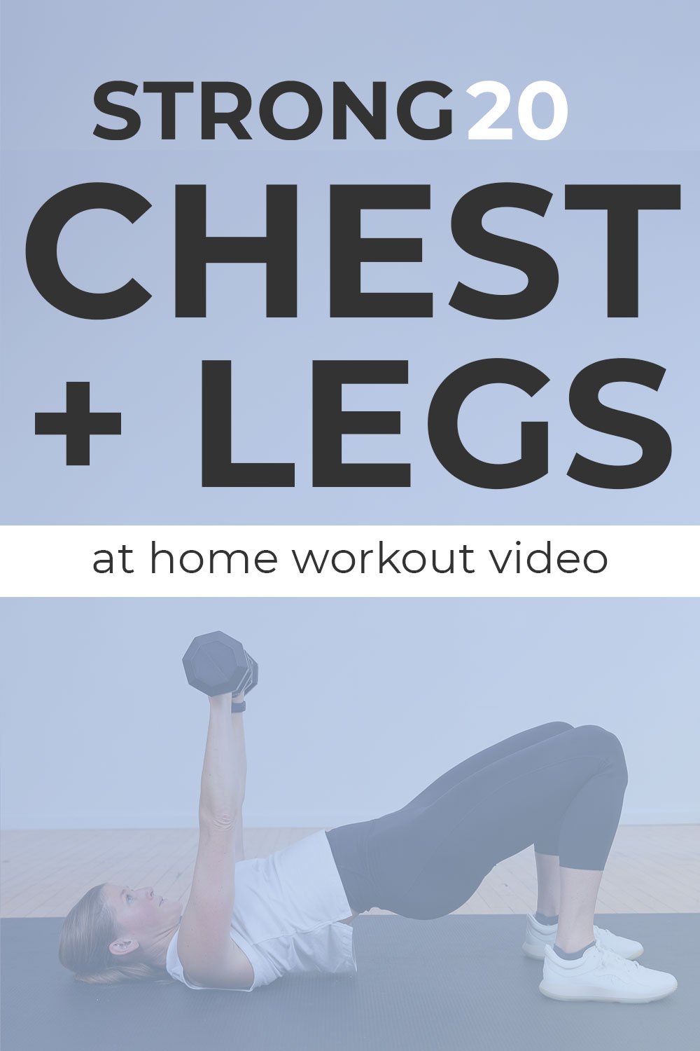 20-Minute Chest and Leg Workout (Video) | Nourish Move Love
