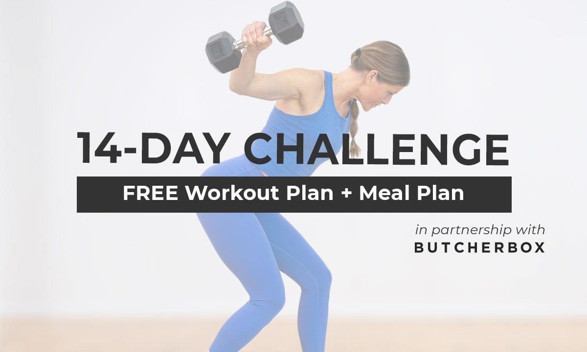 Free 2-Week Fitness Challenge (+ Meal Plan) | Nourish Move Love