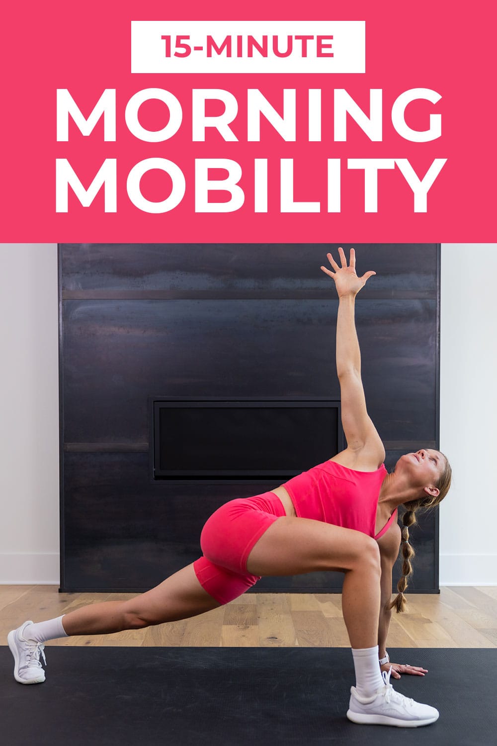 15-Minute Mobility Workout (Video) | Nourish Move Love