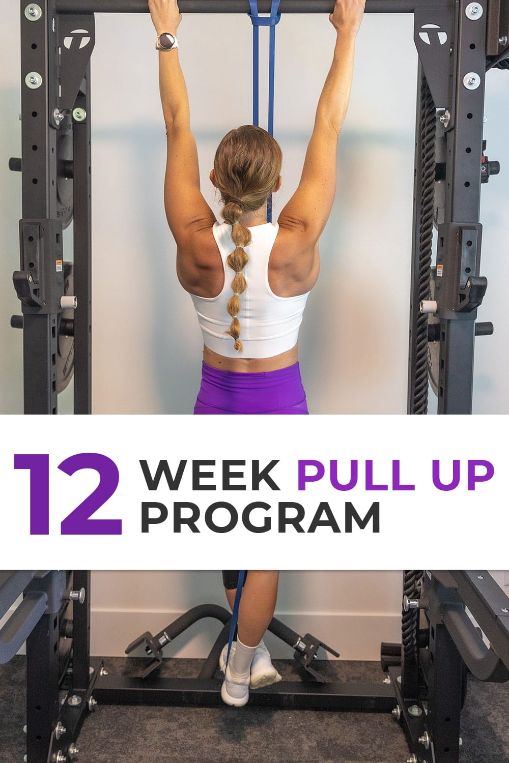 Get Better at Pull-Ups (Free 12-Week Plan)