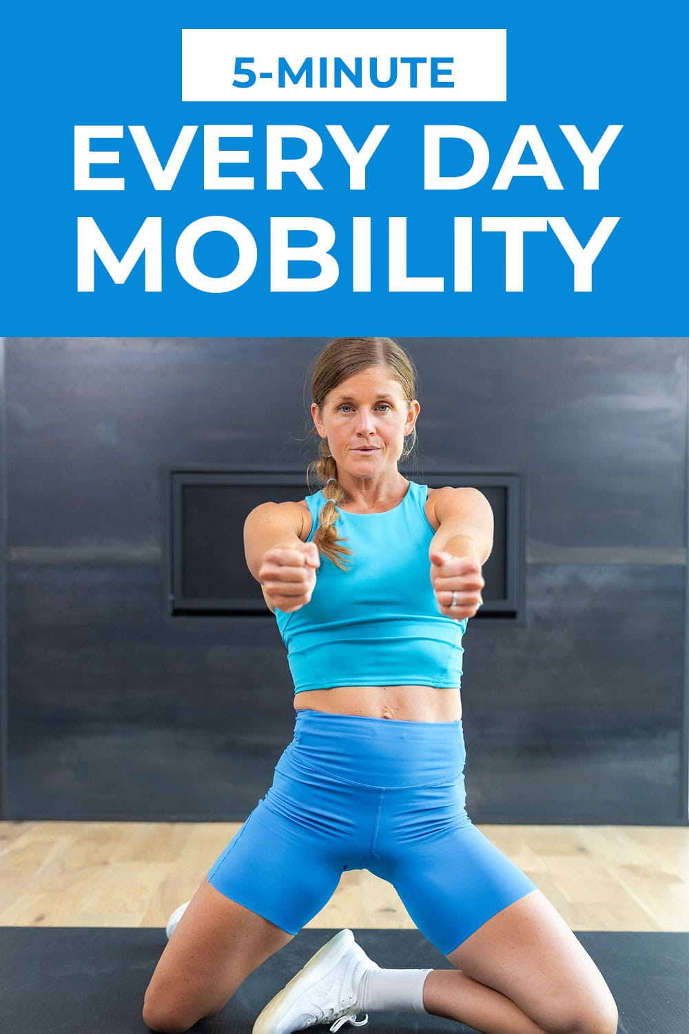 5 Daily Mobility Exercises (Video) | Nourish Move Love