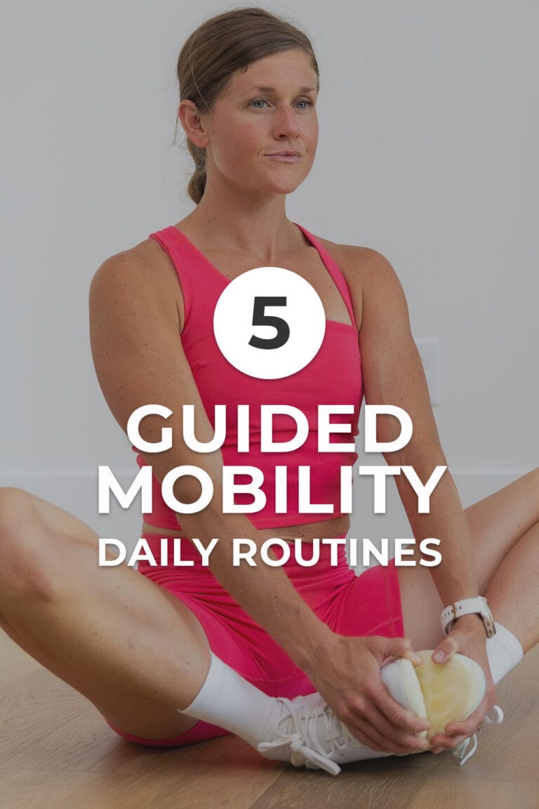 5 Mobility Training Routines (Guided Videos) | Nourish Move Love