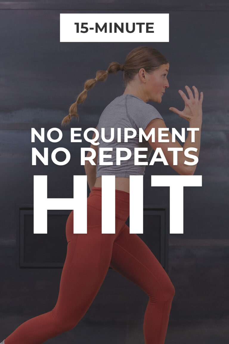 15-Minute HIIT Workout (No Equipment) | Nourish Move Love
