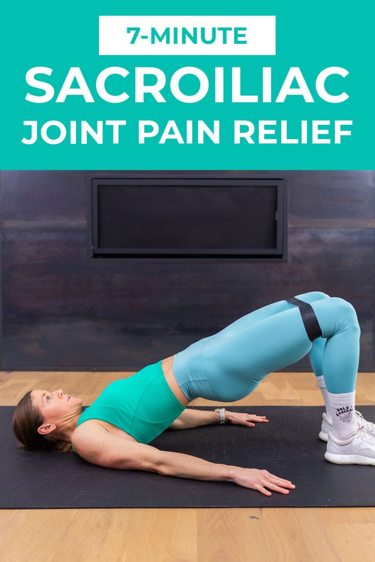 7 Best SI Joint Pain Relief Exercises (Video) | Nourish Move Love