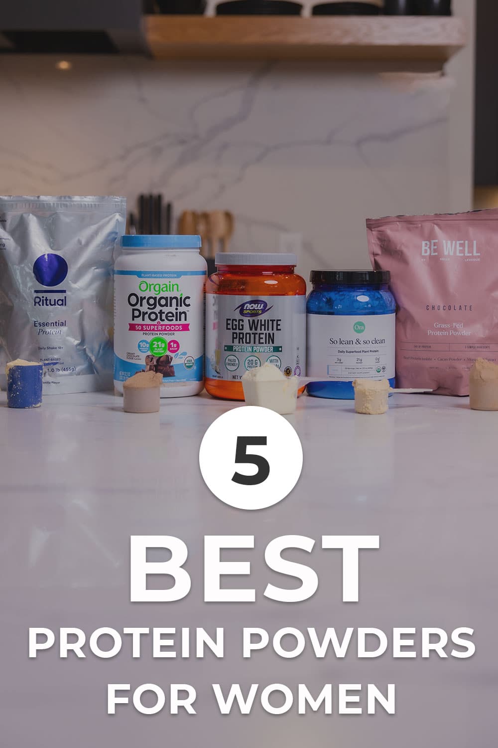 5 Best Protein Powders (2024) | Nourish Move Love