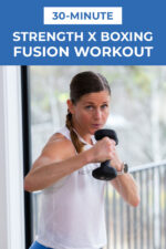 35-Minute Strength and Boxing Workout At Home (Video) | NML