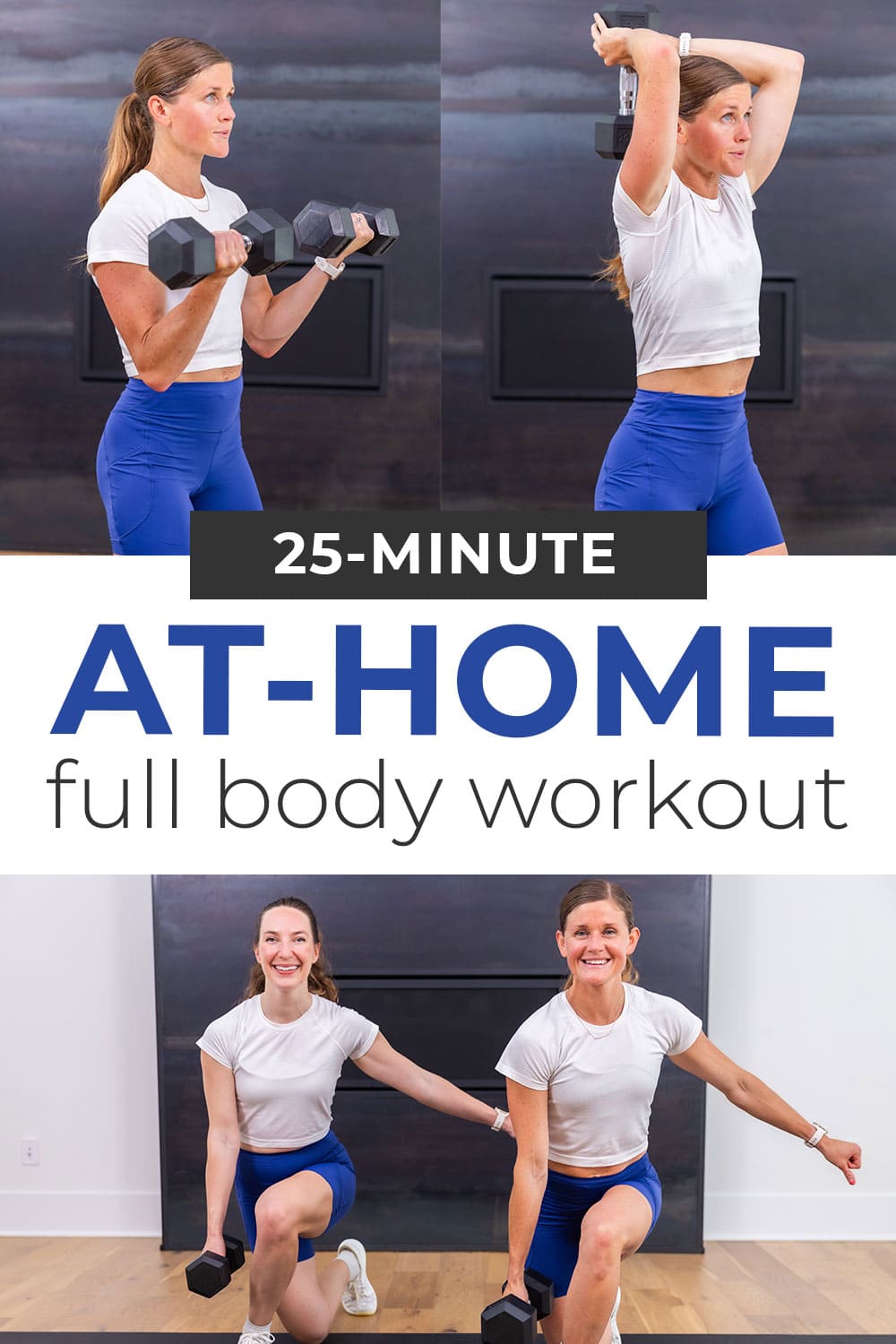 25-Minute At Home Full Body Workout (Video) | Nourish Move Love